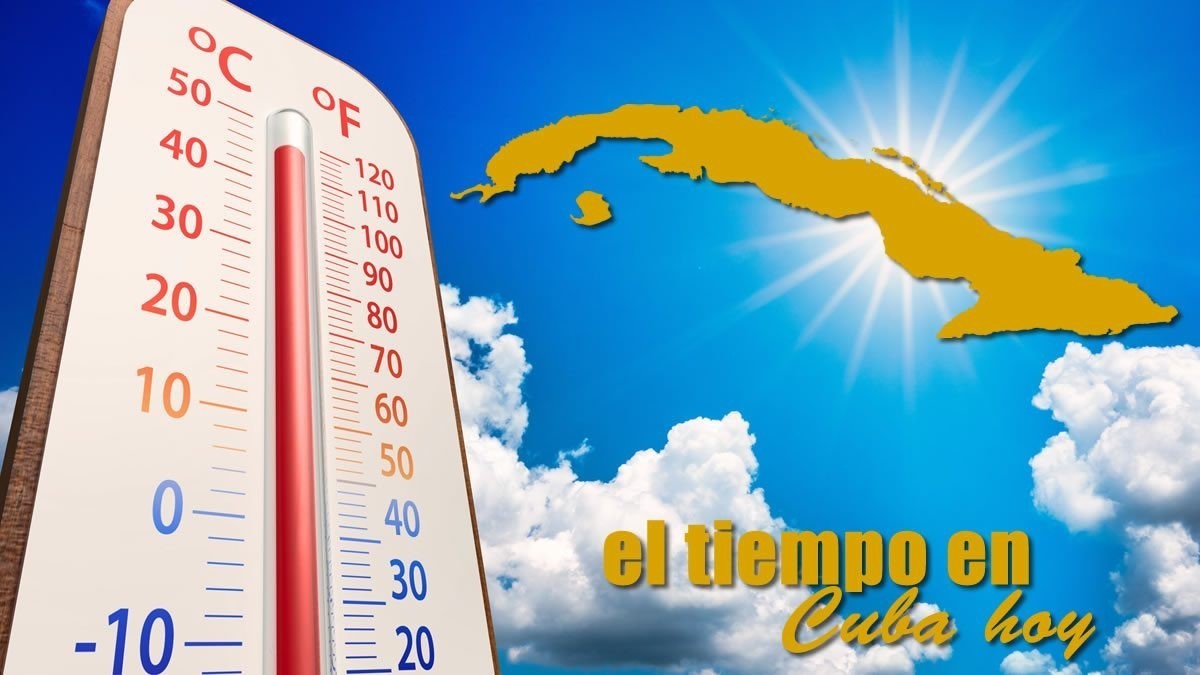 Cuba's weather today: generally warm and afternoon rain in the west ...