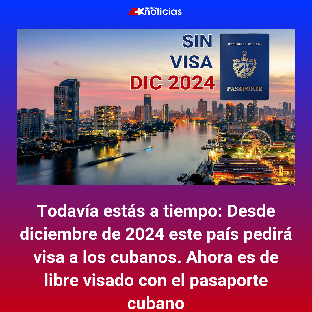 Todavía estás a tiempo: Desde diciembre de 2024 este país pedirá visa a ...