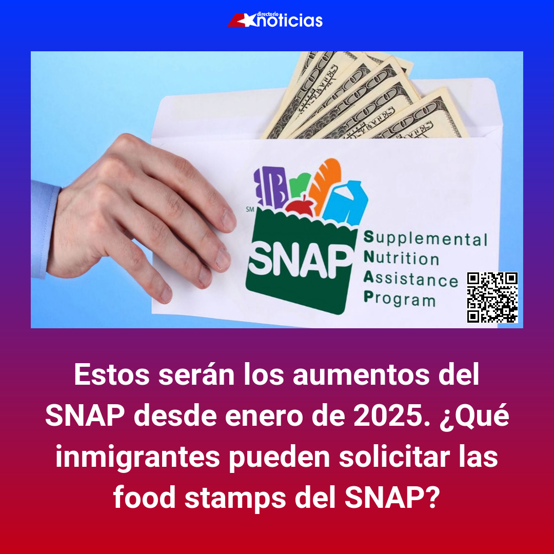 These will be the SNAP increases from January 2025Which immigrants are ...