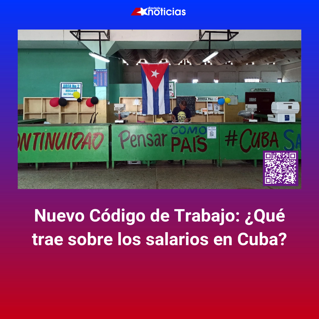 Nuevo Código de Trabajo: ¿Qué trae sobre los salarios en Cuba?