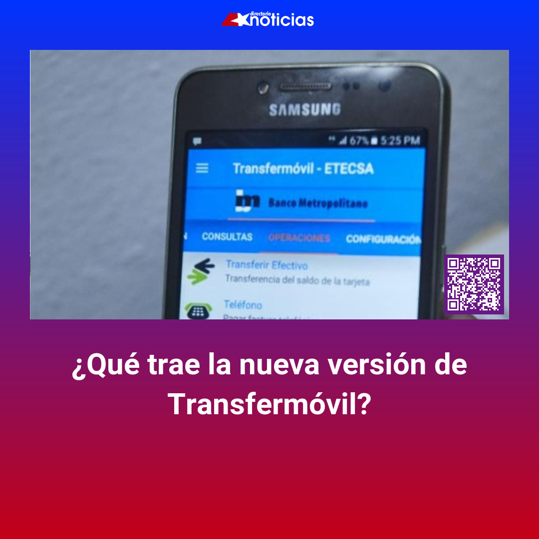 ¿Qué trae la nueva versión de Transfermóvil?
