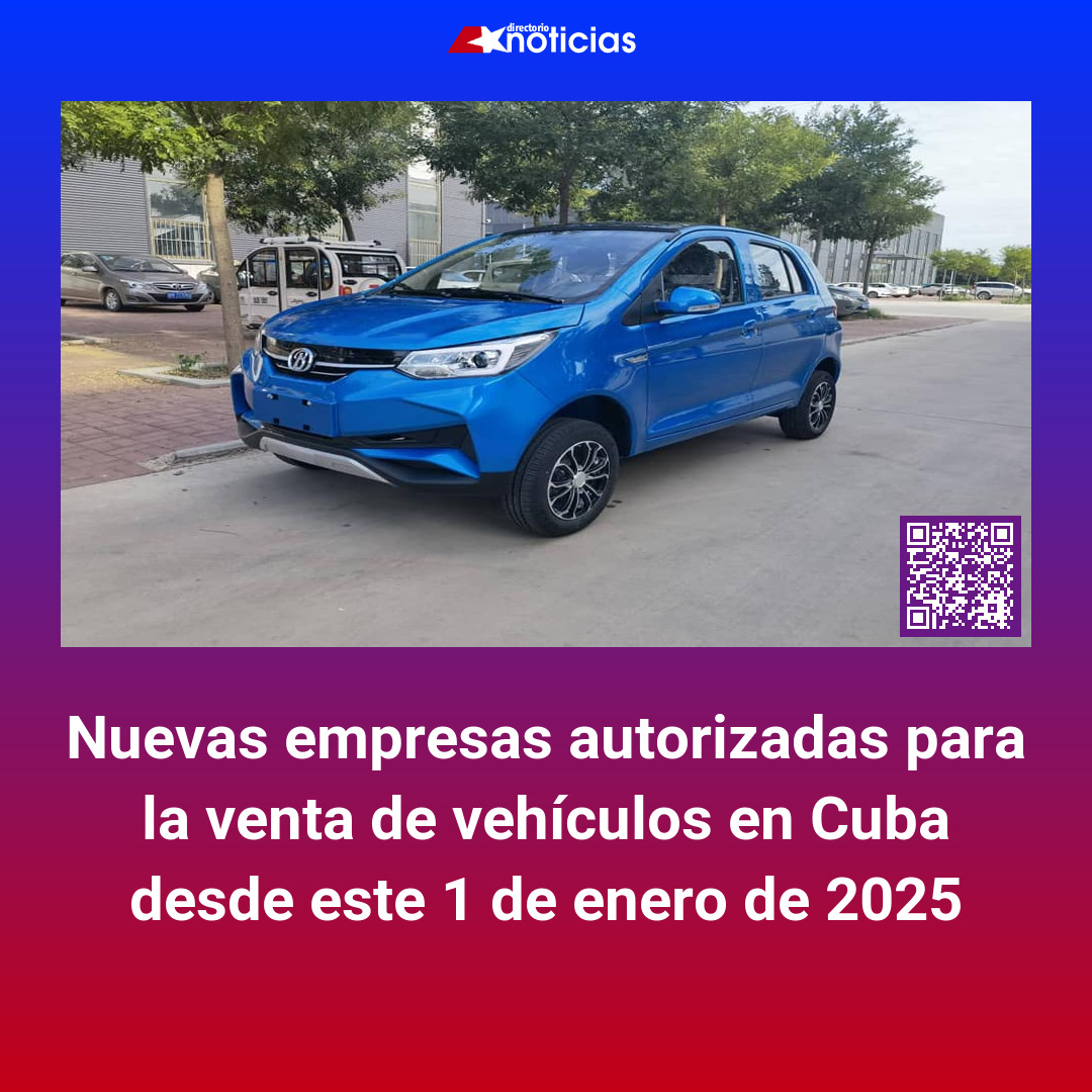 Nuevas empresas autorizadas para la venta de vehículos en Cuba desde ...