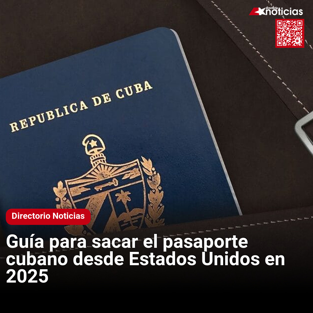 Guide to obtaining a Cuban passport from the United States in 2025