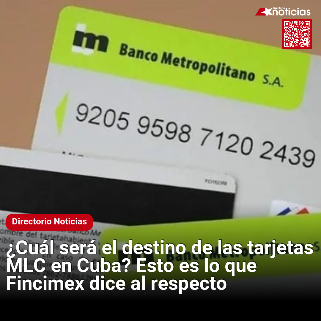 ¿Cuál será el destino de las tarjetas MLC en Cuba? Esto es lo que ...