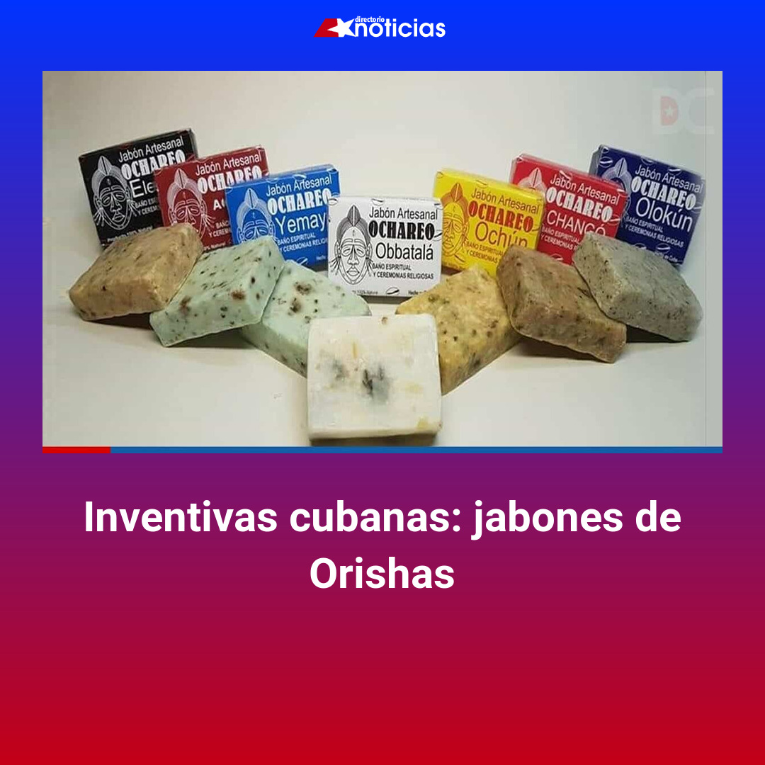 Inventivas cubanas: jabones de Orishas