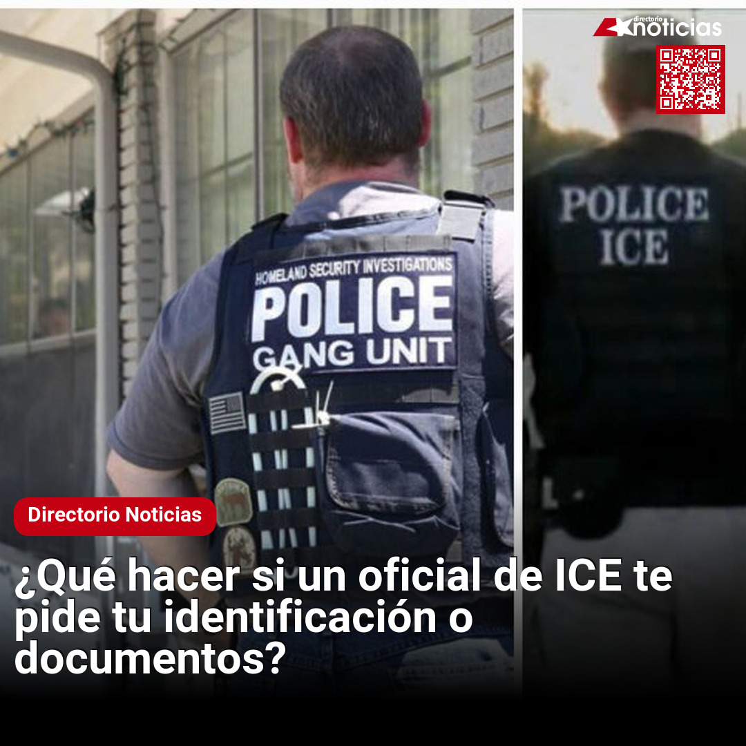 ¿Qué hacer si un oficial de ICE te pide tu identificación o documentos?
