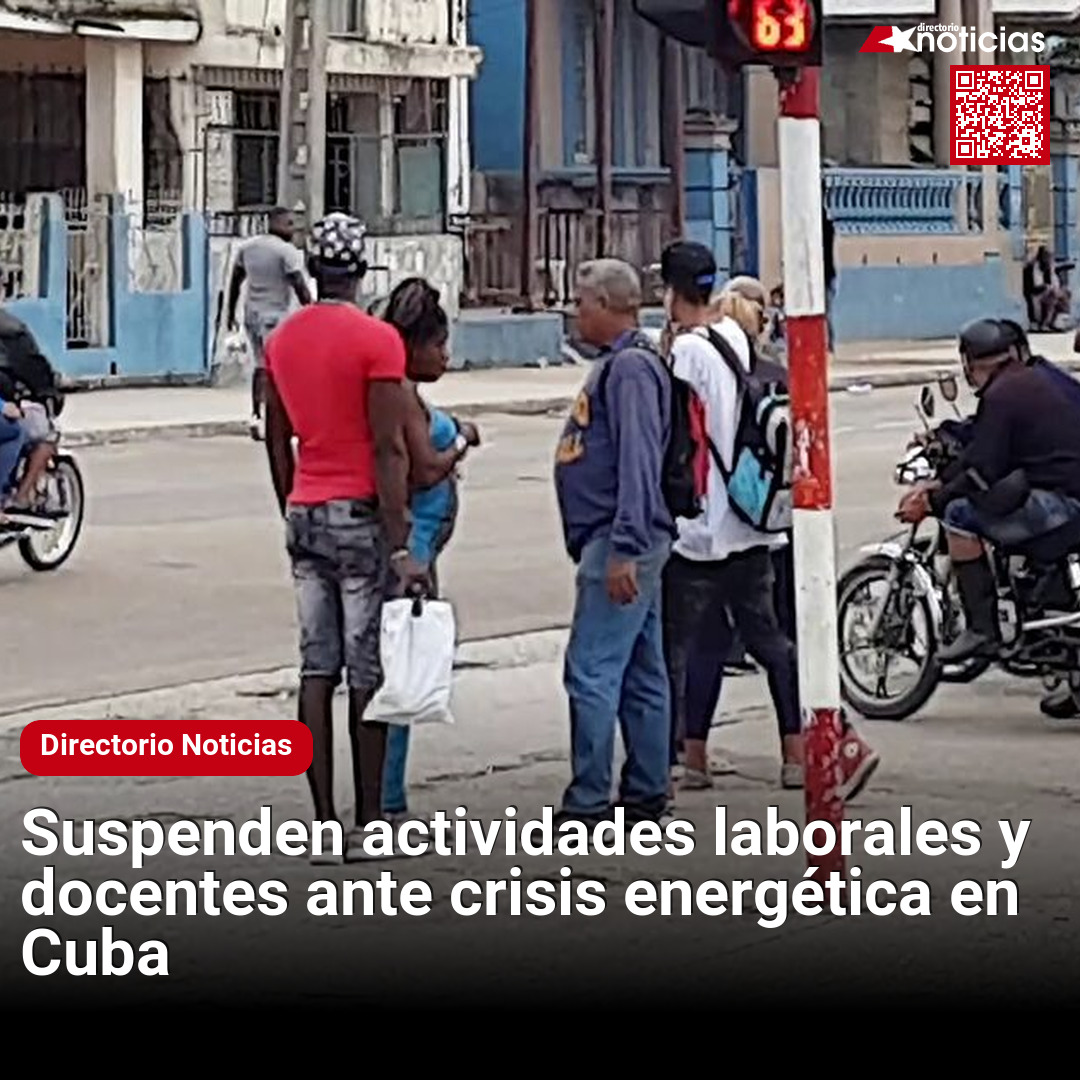 Suspenden actividades laborales y docentes ante crisis energética en Cuba