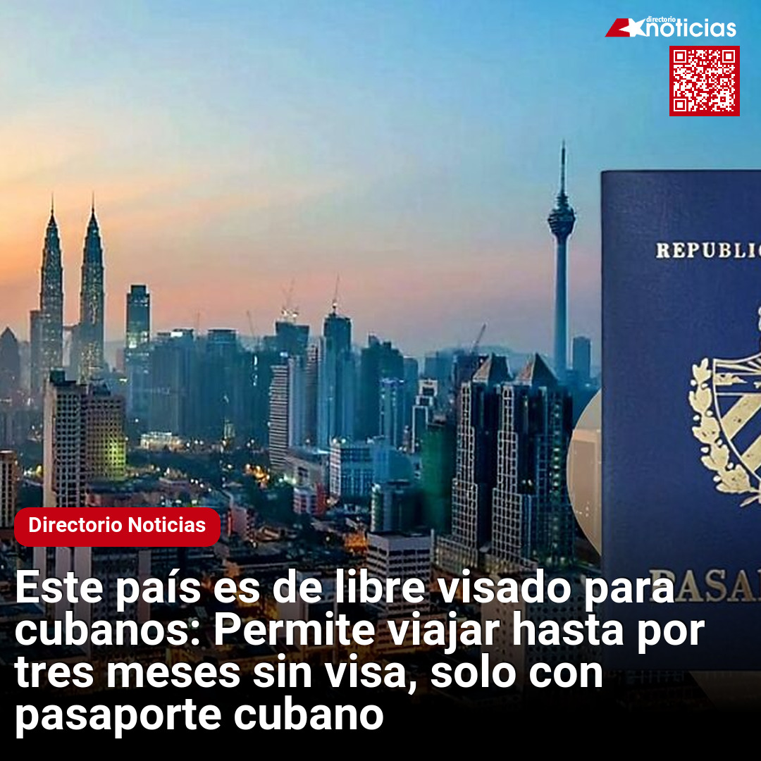 Este país es de libre visado para cubanos: Permite viajar hasta por ...