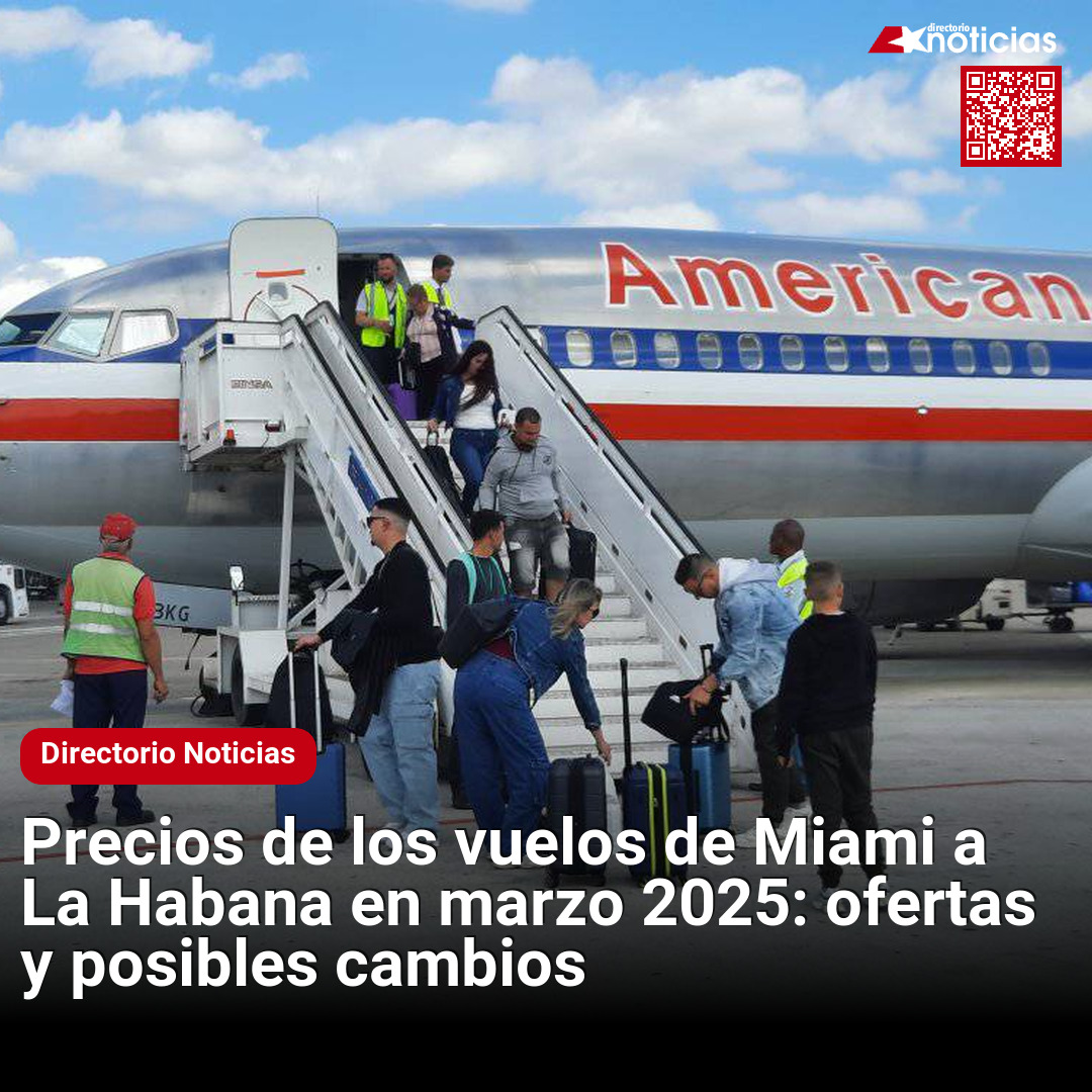 Precios de los vuelos de Miami a La Habana en marzo 2025: ofertas y ...