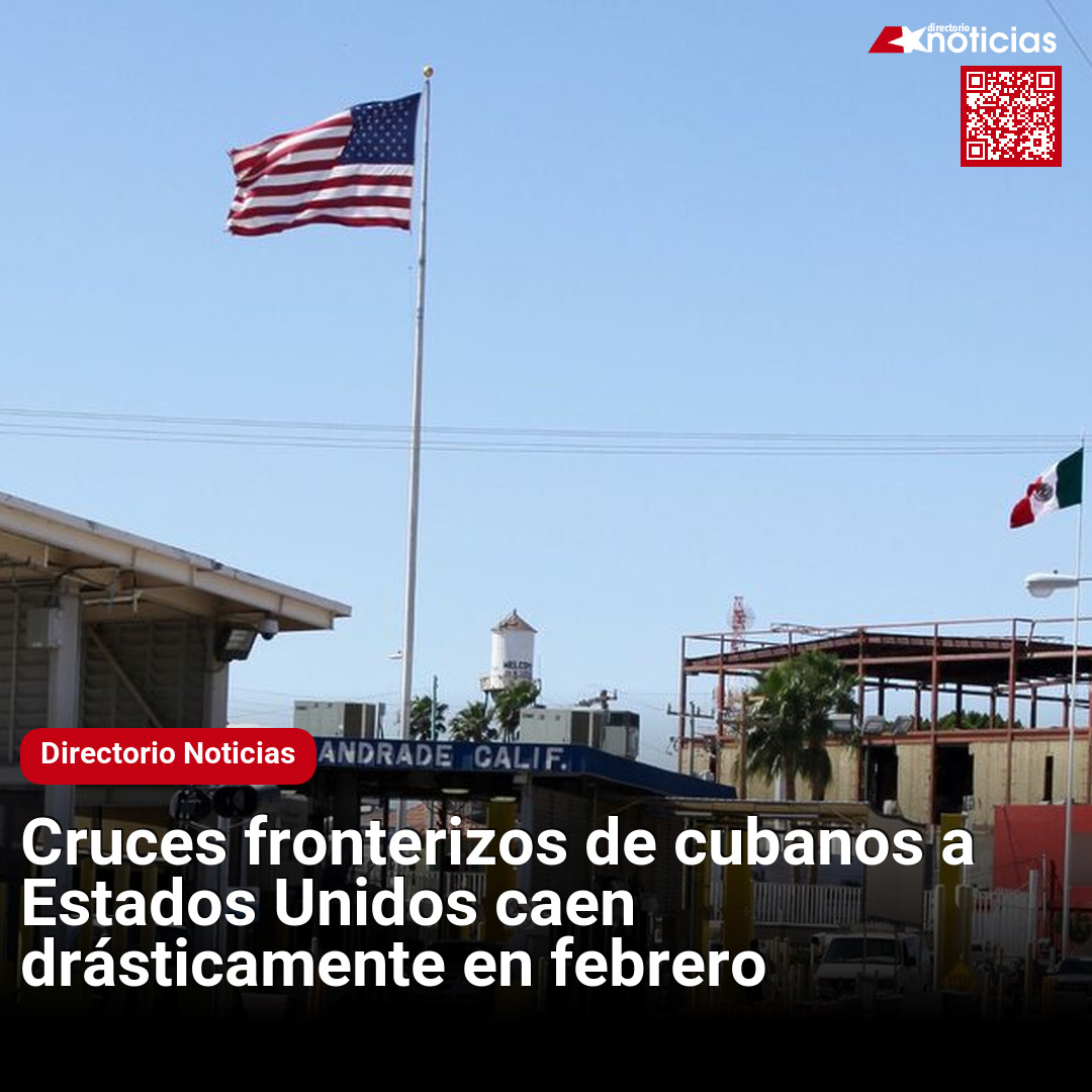 Cruces fronterizos de cubanos a Estados Unidos caen drásticamente en ...