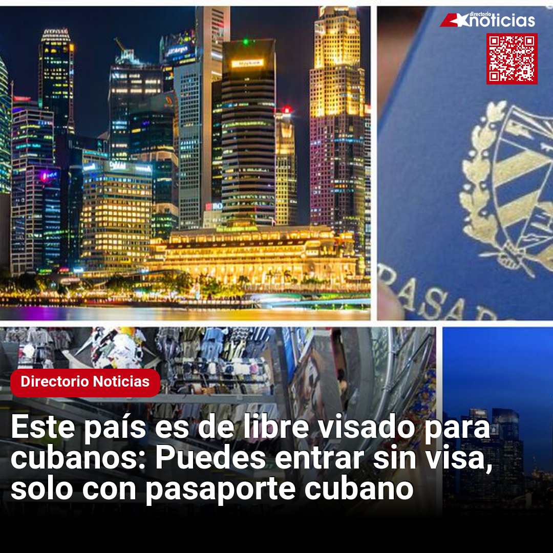 Este país es de libre visado para cubanos: Puedes entrar sin visa, solo ...