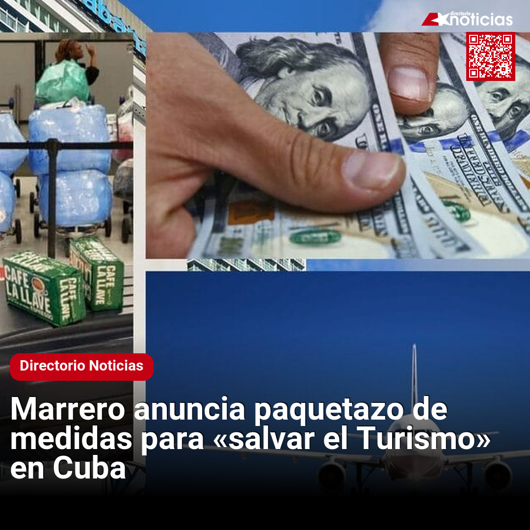 Marrero anuncia paquetazo de medidas para "salvar el Turismo" en Cuba