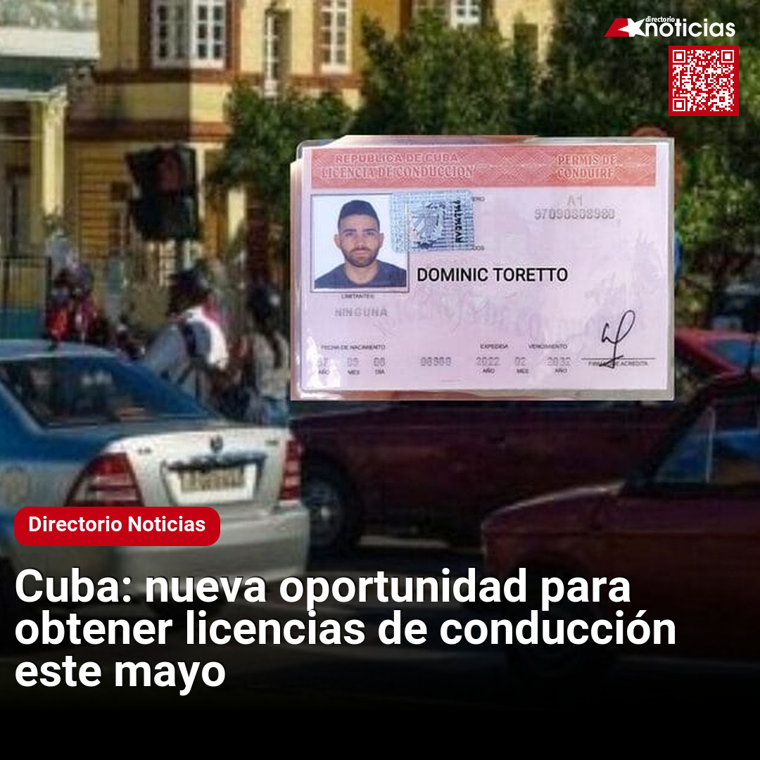 Cuba: nueva oportunidad para obtener licencias de conducción este mayo