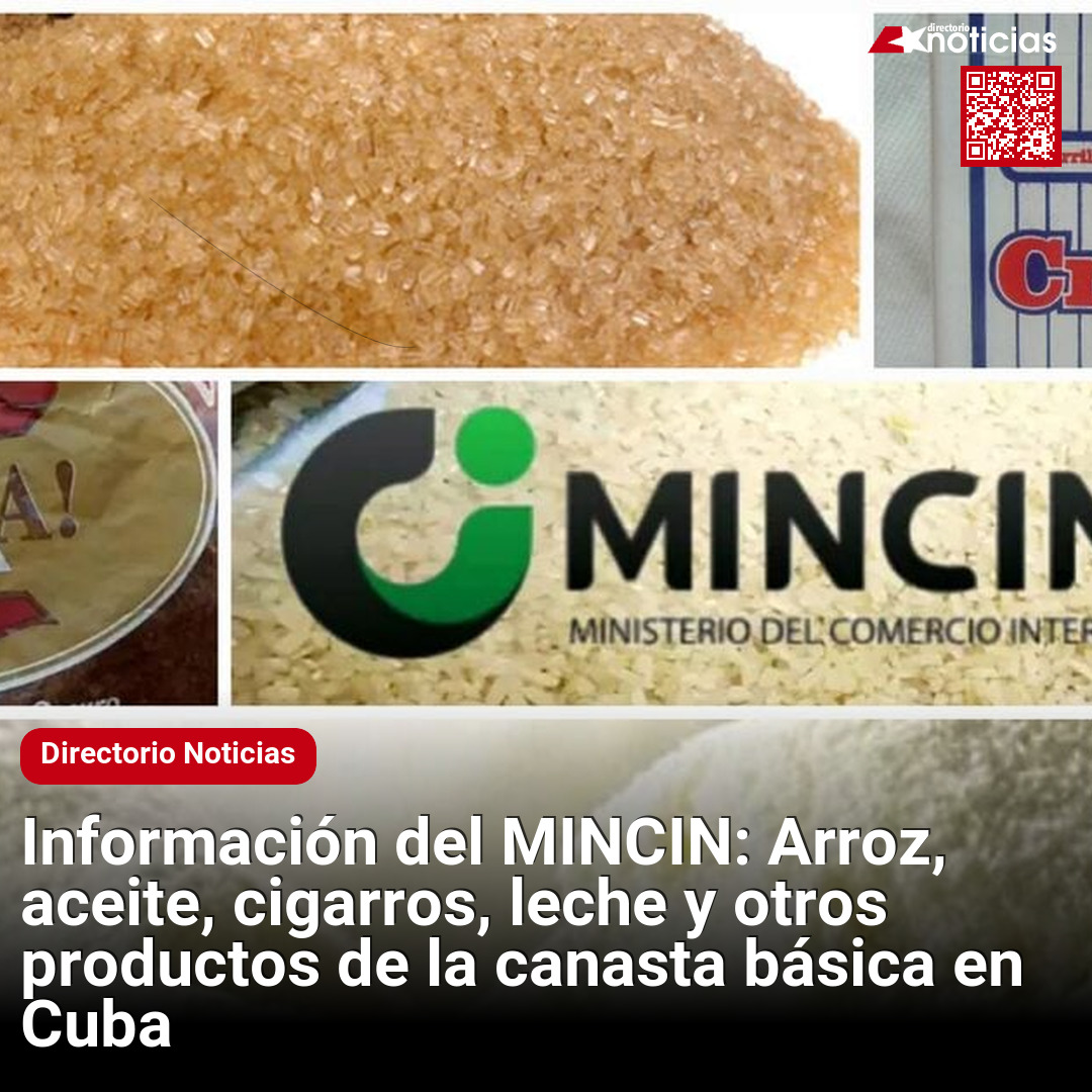 Información del MINCIN: Arroz, aceite, cigarros, leche y otros ...