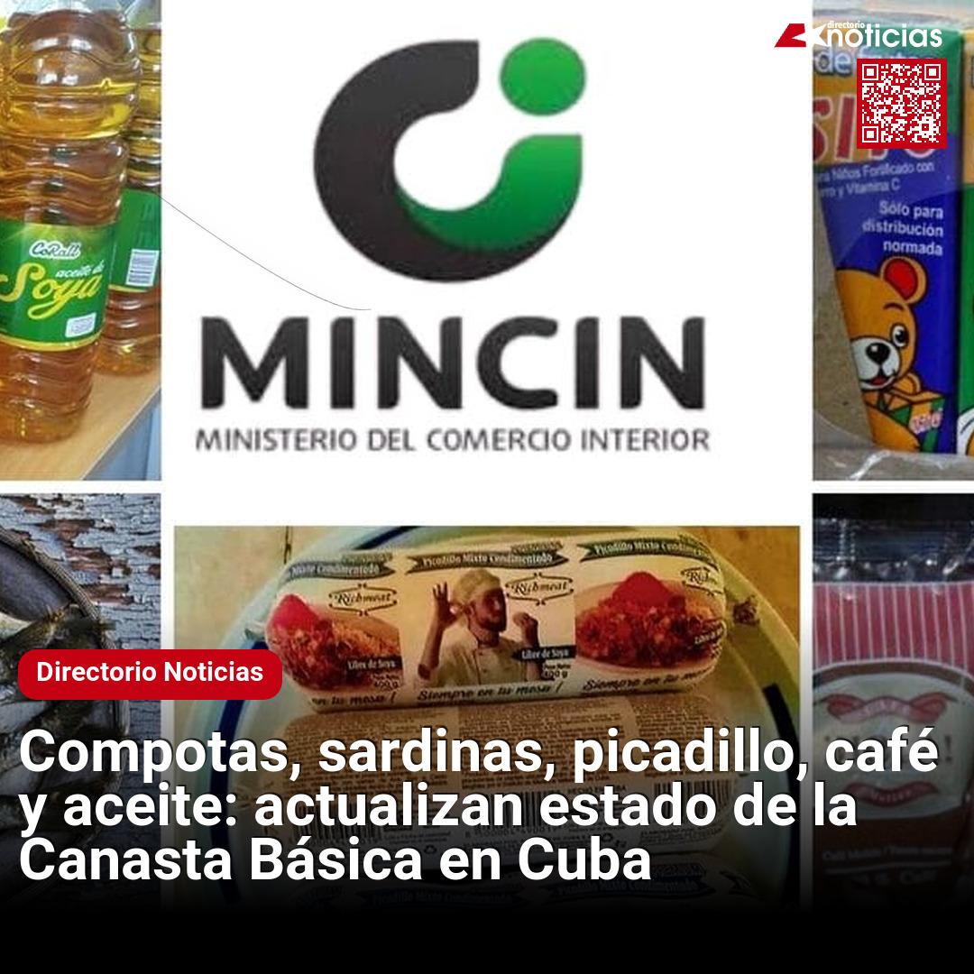 Compotas, sardinas, picadillo, café y aceite: actualizan estado de la ...