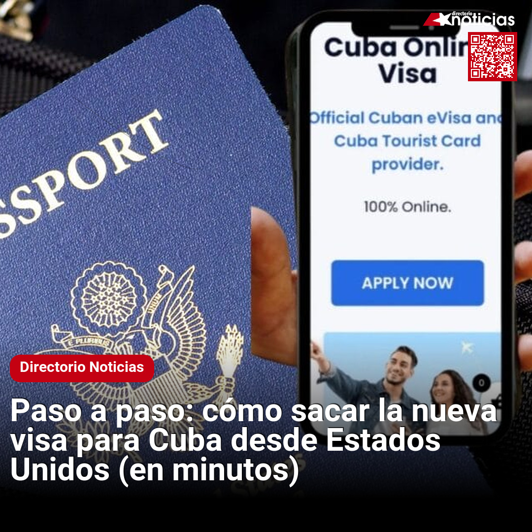 Paso a paso: cómo sacar la nueva visa para Cuba desde Estados Unidos ...