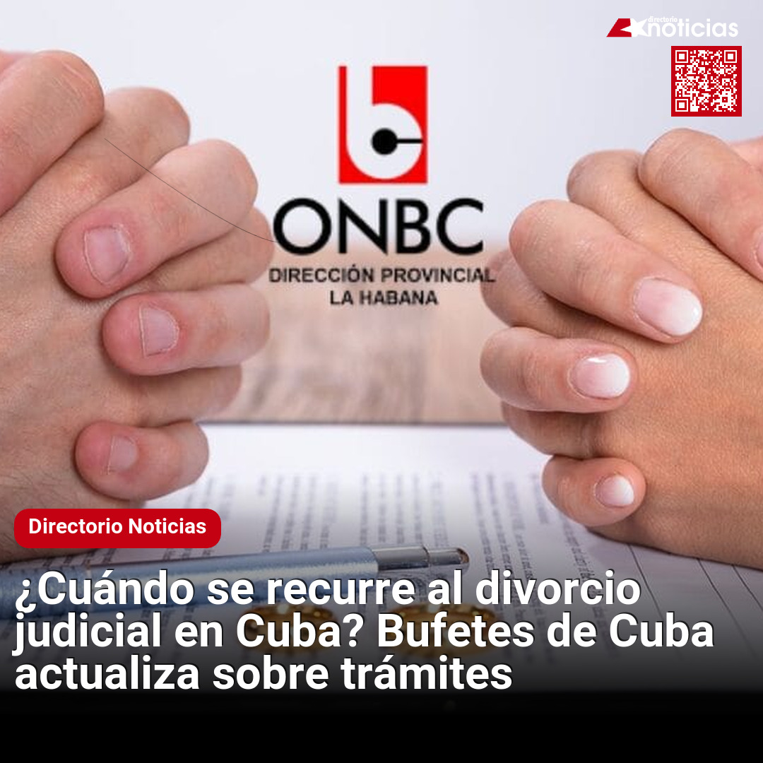 ¿Cuándo se recurre al divorcio judicial en Cuba? Bufetes de Cuba ...