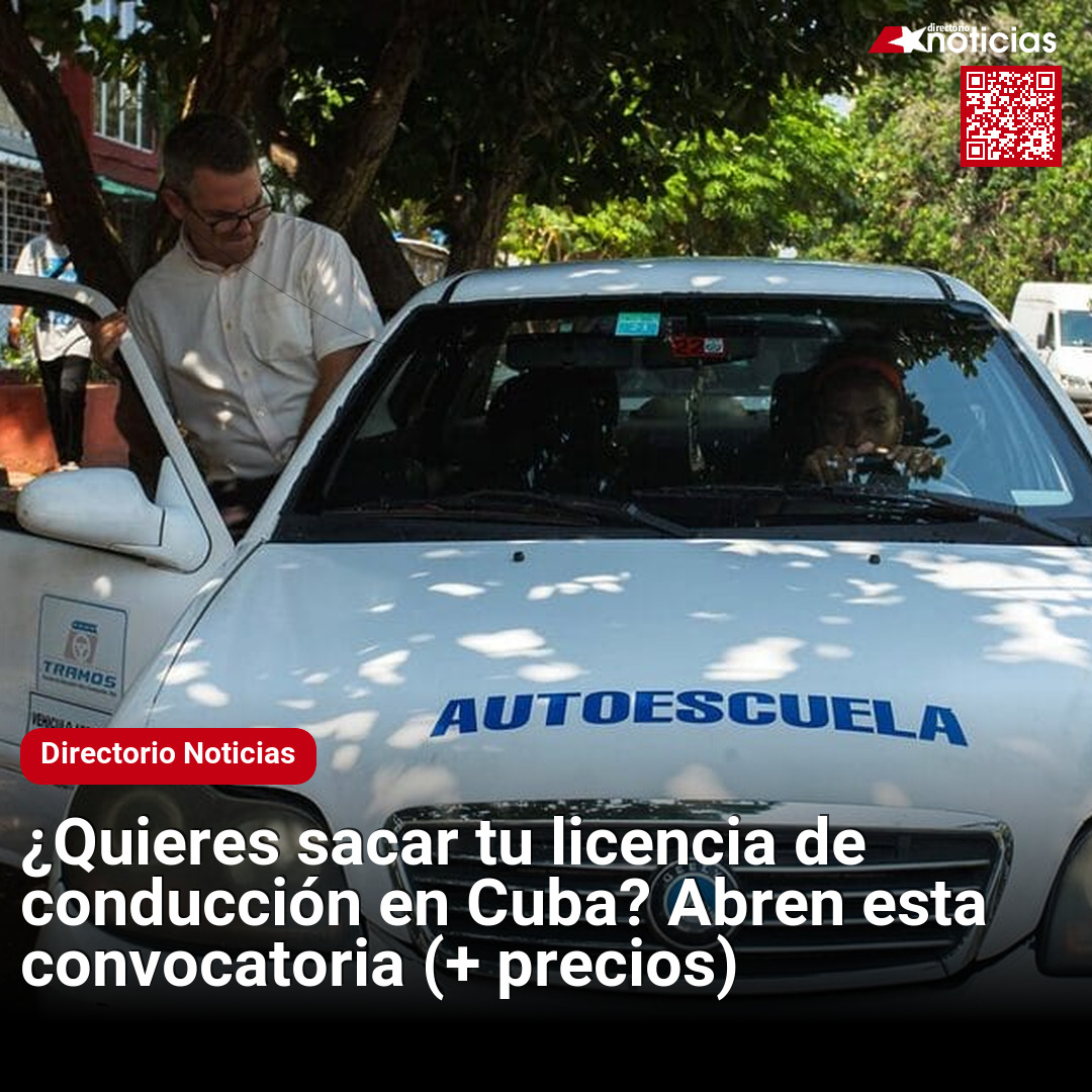 ¿Quieres sacar tu licencia de conducción en Cuba? Abren esta ...