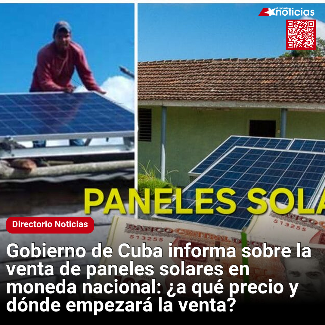 Gobierno de Cuba informa sobre la venta de paneles solares en moneda ...
