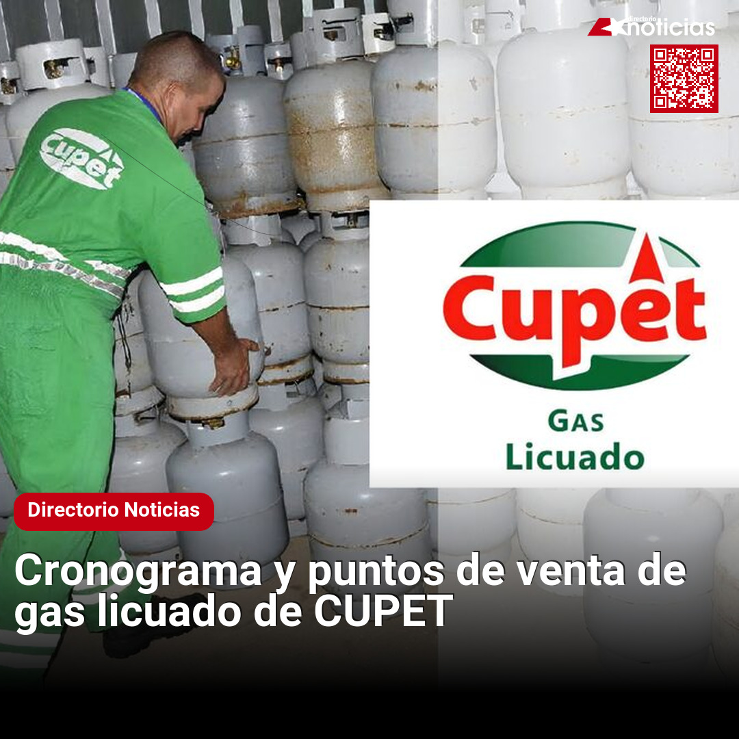 Cronograma y puntos de venta de gas licuado de CUPET