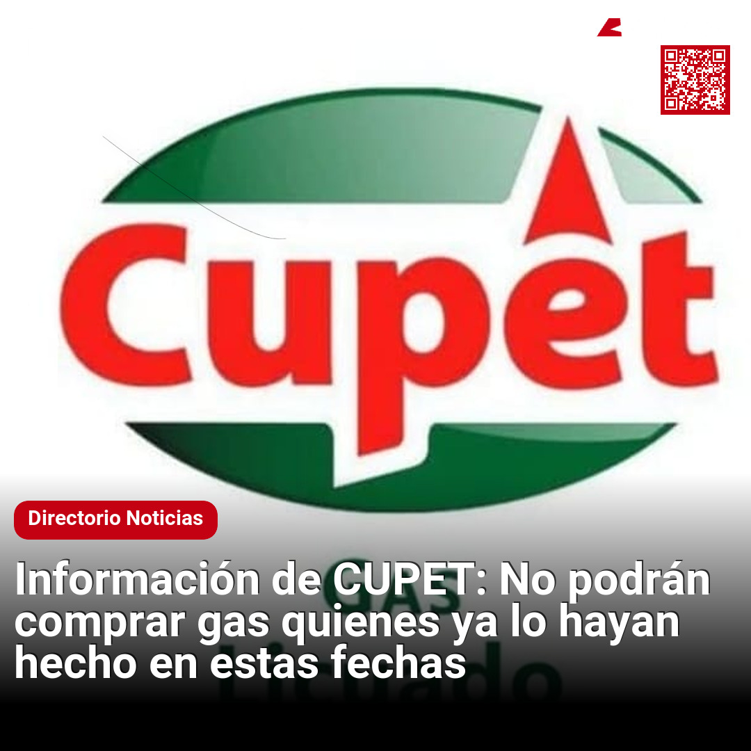 Información de CUPET: No podrán comprar gas quienes ya lo hayan hecho ...