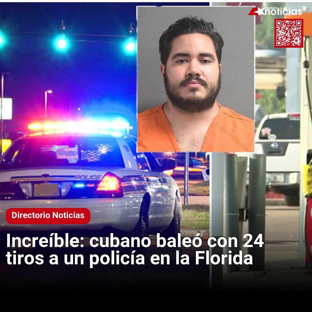 Incredible: Cuban shoots police officer 24 times in Florida