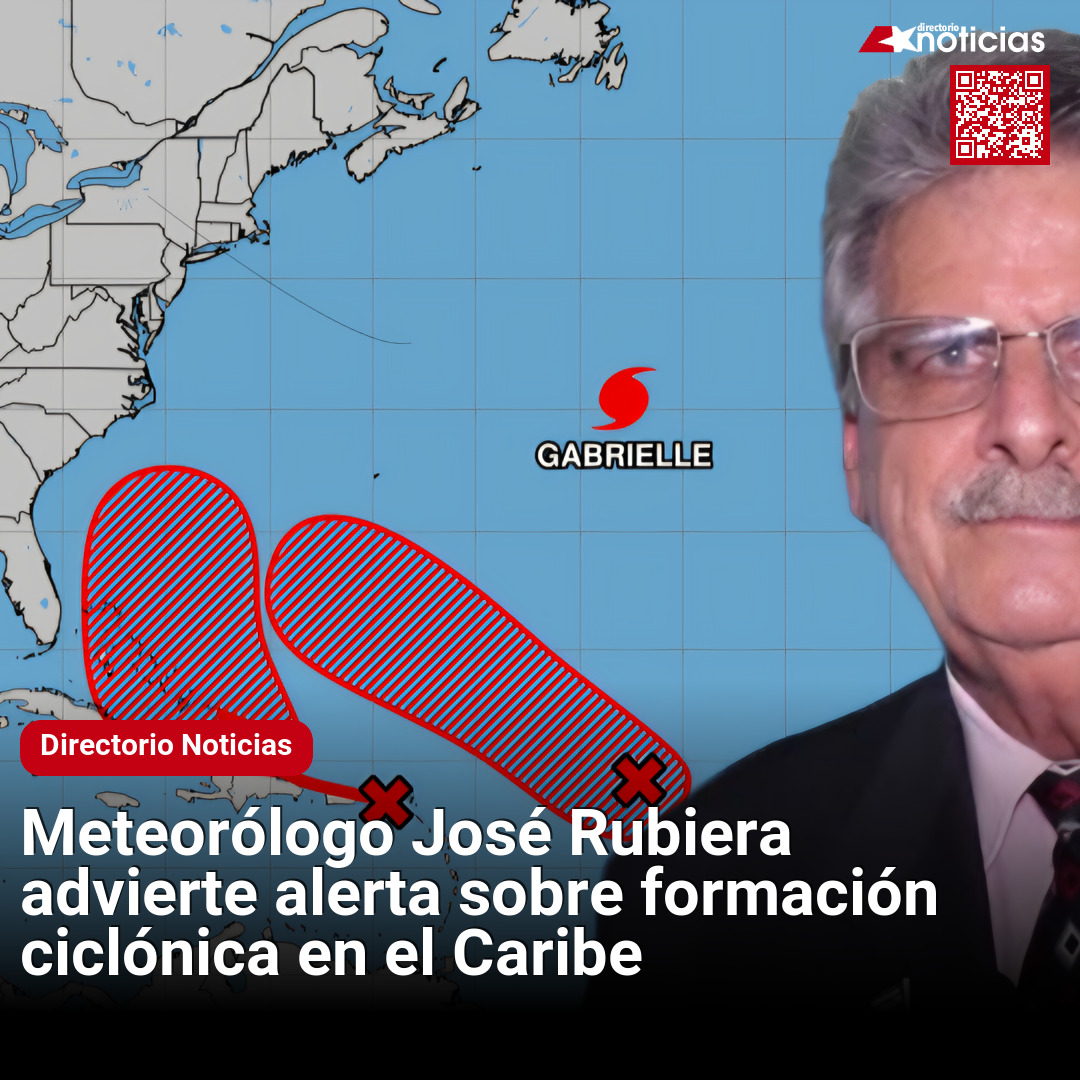 Meteorólogo José Rubiera advierte alerta sobre formación ciclónica en ...