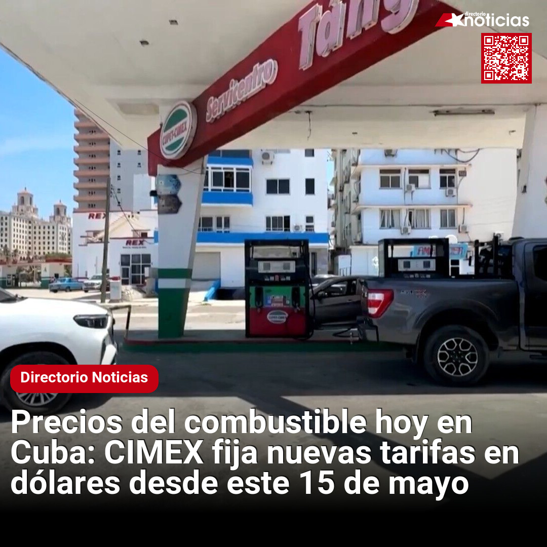 Precios del combustible hoy en Cuba: CIMEX fija nuevas tarifas en ...