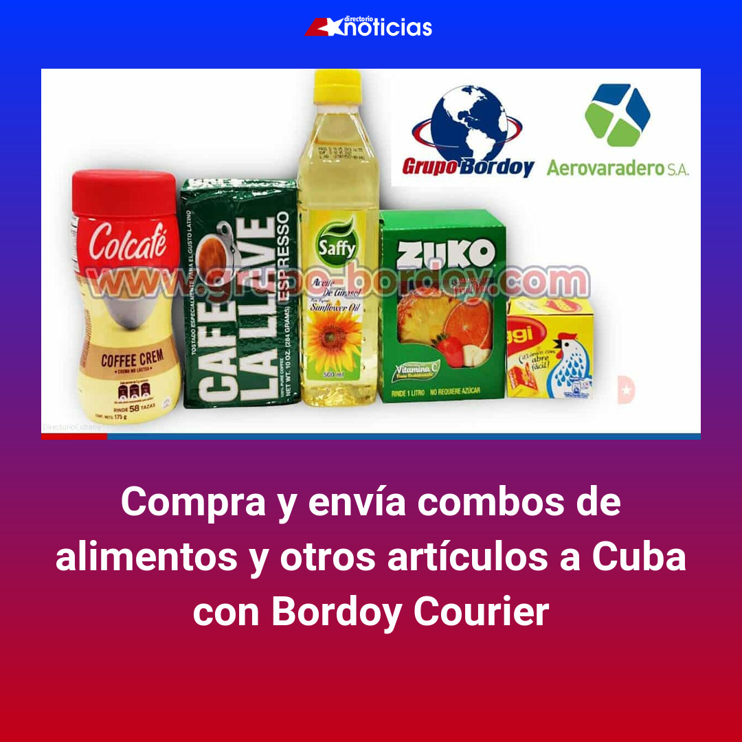 Compra y envía combos de alimentos y otros artículos a Cuba con Bordoy ...
