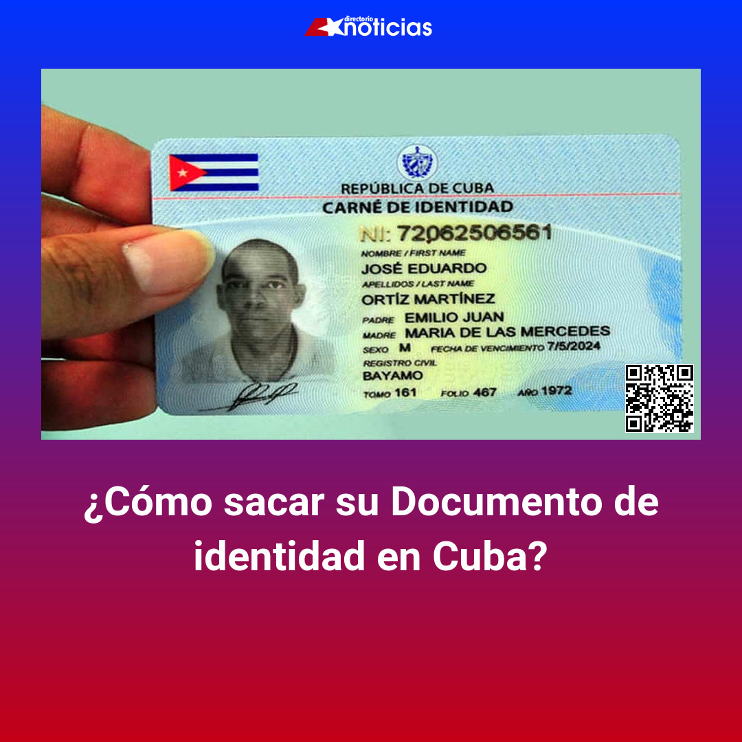 ¿Cómo sacar su Documento de identidad en Cuba?