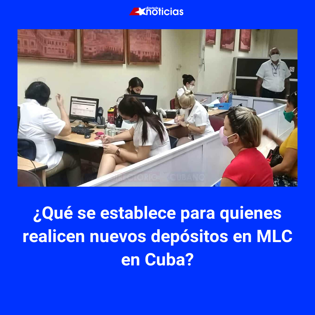 O que é estabelecido para quem faz novos depósitos em MLC em Cuba?