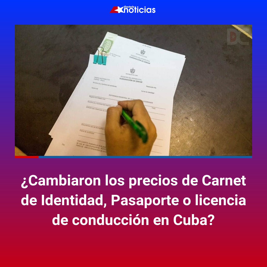 ¿Cambiaron los precios de Carnet de Identidad, Pasaporte o licencia de ...