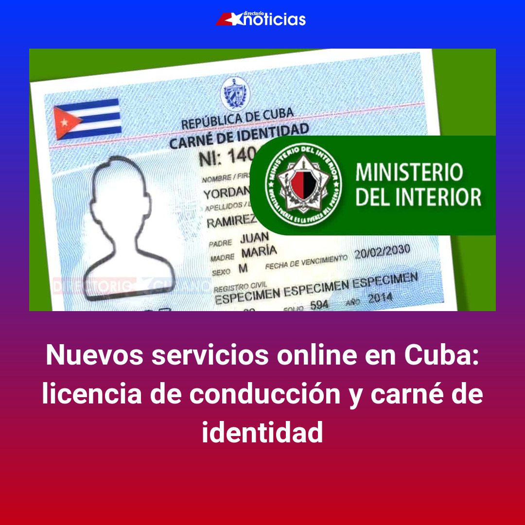 Nuevos servicios online en Cuba: licencia de conducción y carné de ...