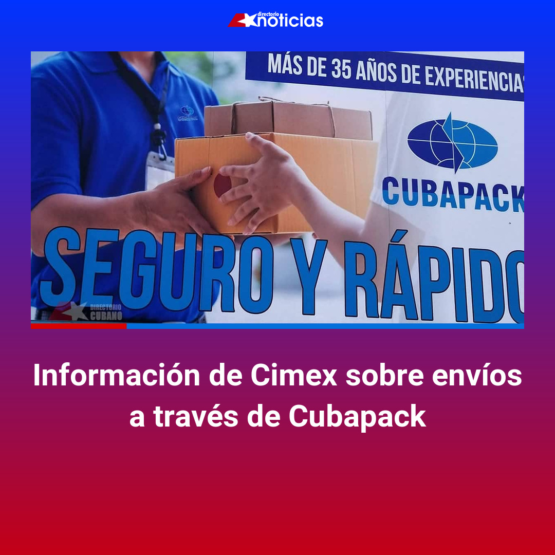 Información de Cimex sobre envíos a través de Cubapack