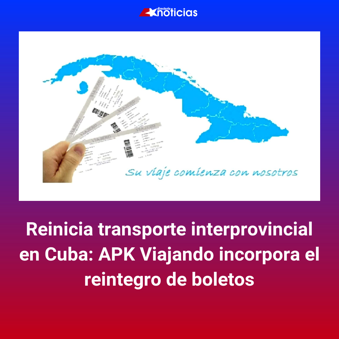 Reinicia transporte interprovincial en Cuba: APK Viajando incorpora el ...