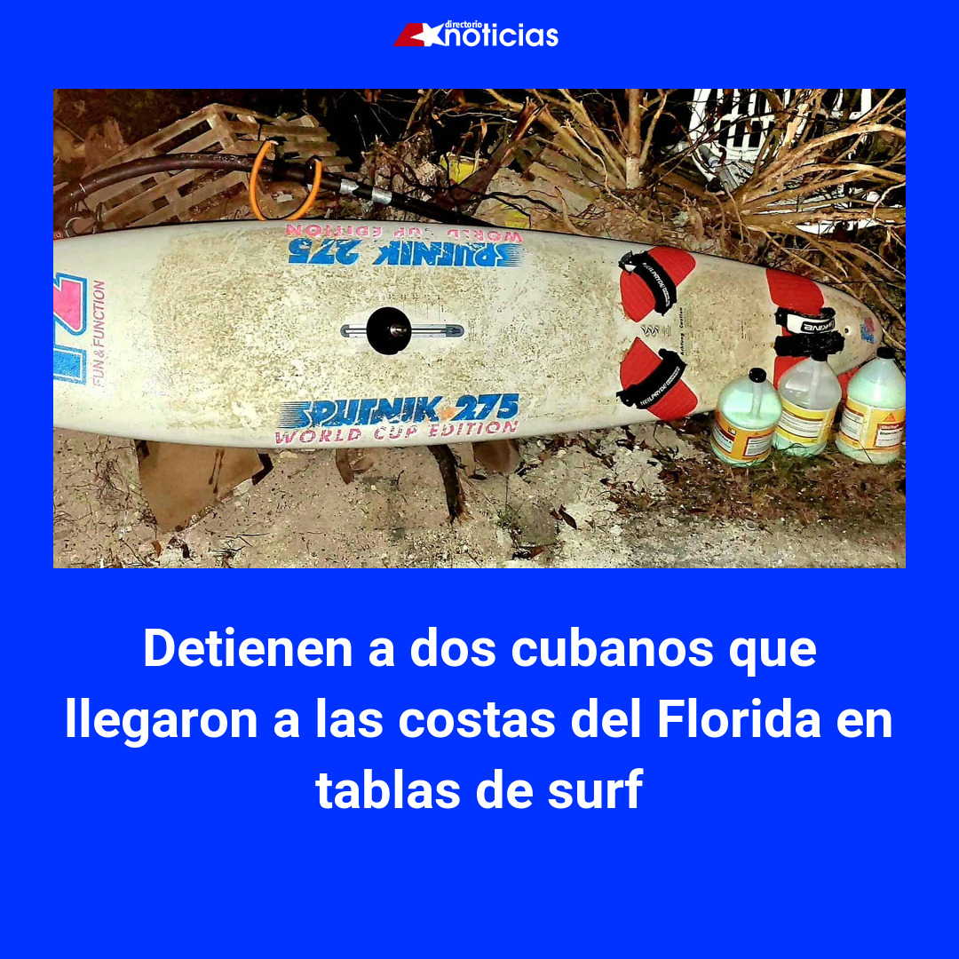 Detienen a dos cubanos que llegaron a las costas del Florida en tablas ...