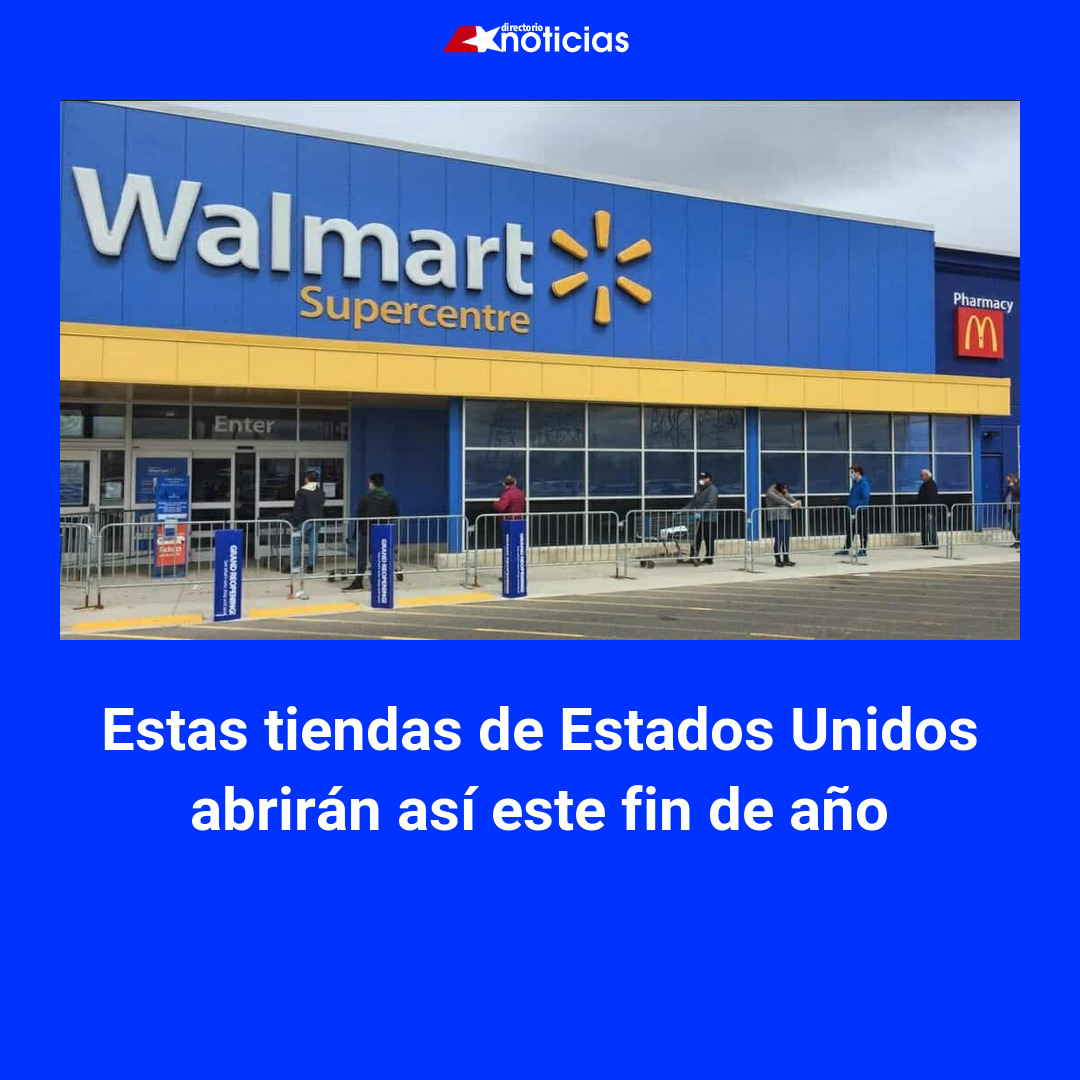 Estas tiendas de Estados Unidos abrirán así este fin de año
