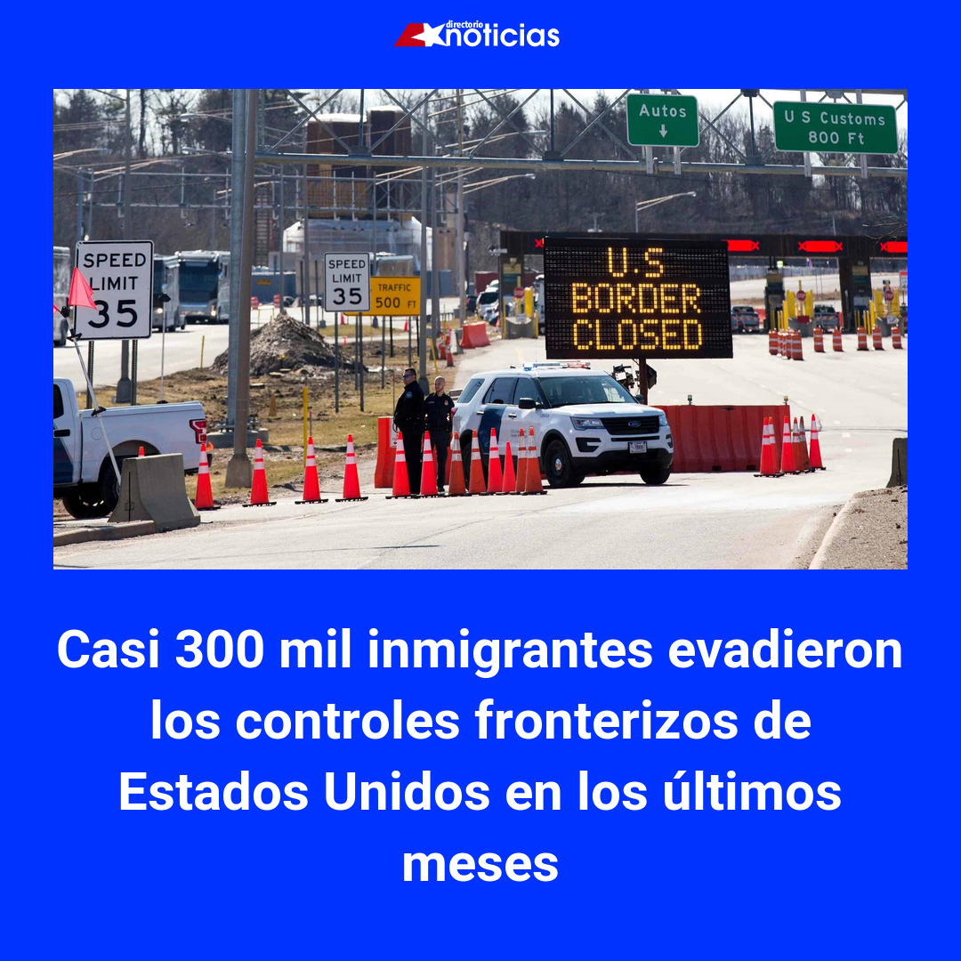 Casi 300 mil inmigrantes evadieron los controles fronterizos de Estados ...