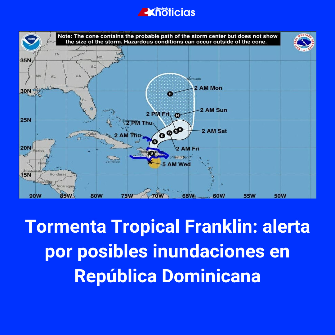 Tormenta Tropical Franklin: alerta por posibles inundaciones en República Dominicana
