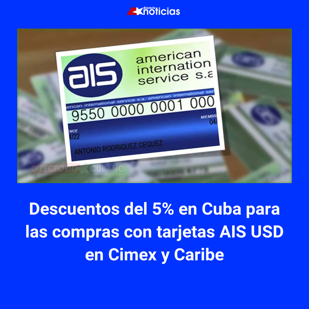Descuentos del 5% en Cuba para las compras con tarjetas AIS USD en Cimex y Caribe