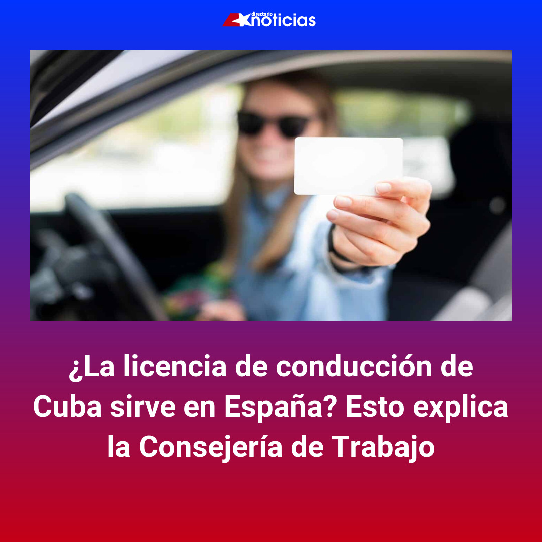 Is the Cuban driver's license valid in Spain? This is explained by the ...