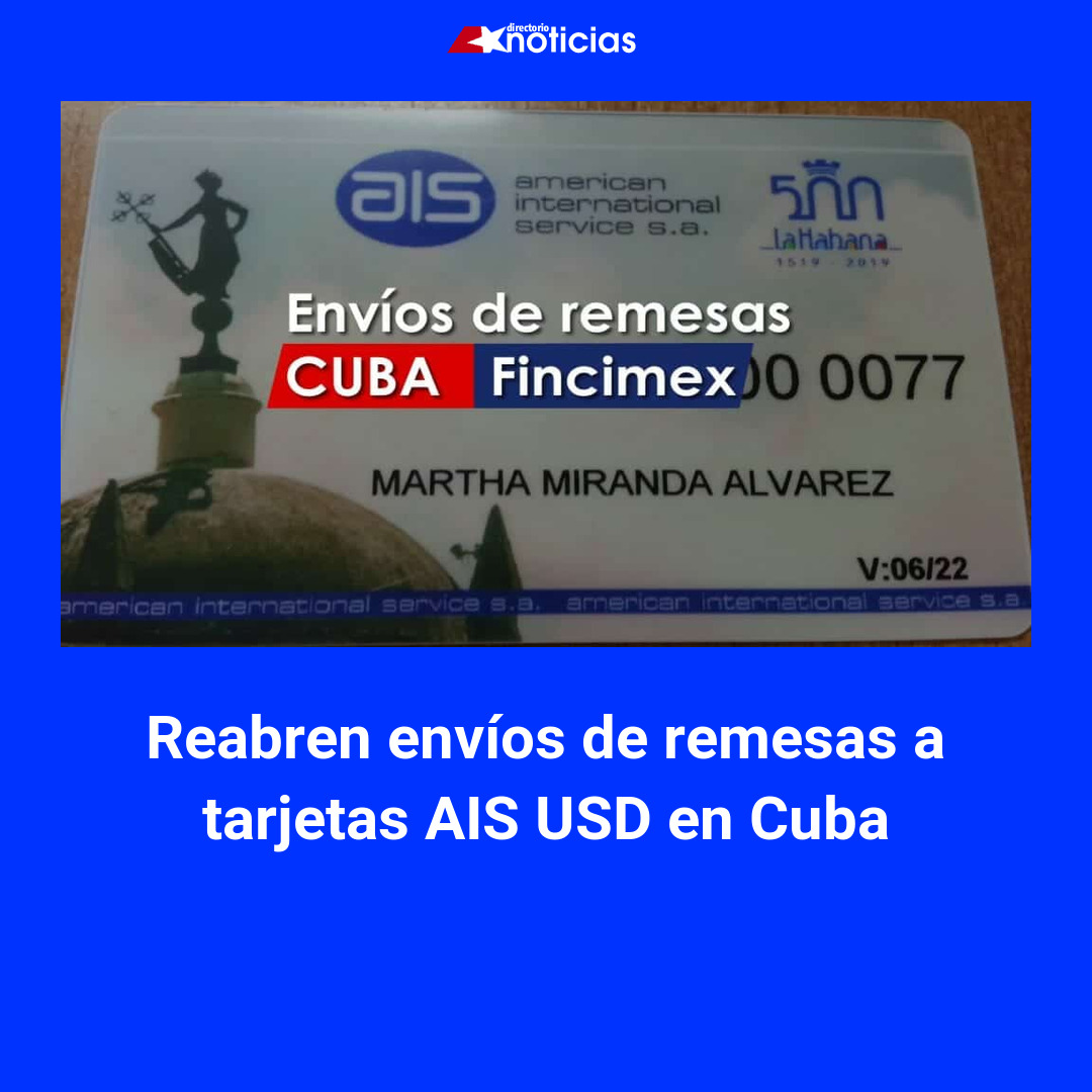 Reabren envíos de remesas a tarjetas AIS USD en Cuba
