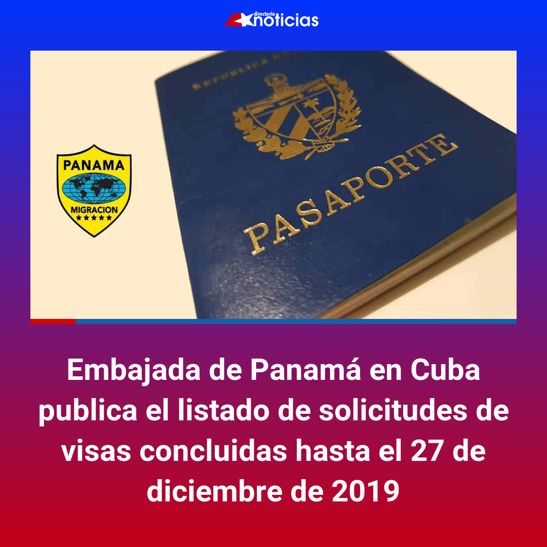 The Panamanian Embassy in Cuba publishes the list of visa applications ...
